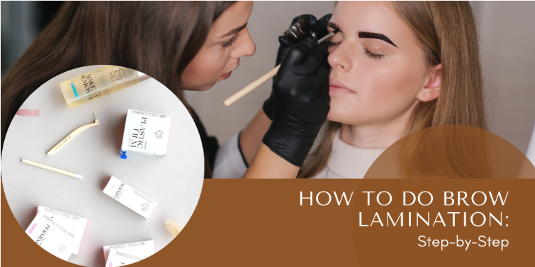 Learn How to Do Brow Lamination – PE Cosmetics Global